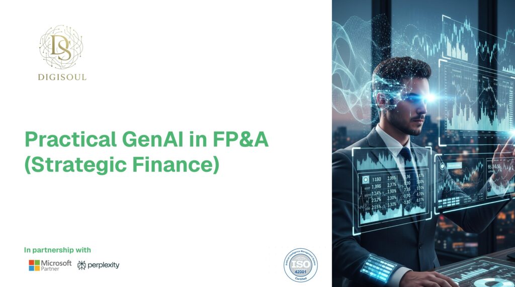 Practical GenAI in FP&A (Strategic Finance) - Digisoul | AI Enabler for ...